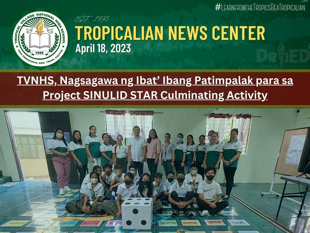 TVNHS, Nagsagawa ng Ibat’ Ibang Patimpalak para sa Project SINULID STAR ...